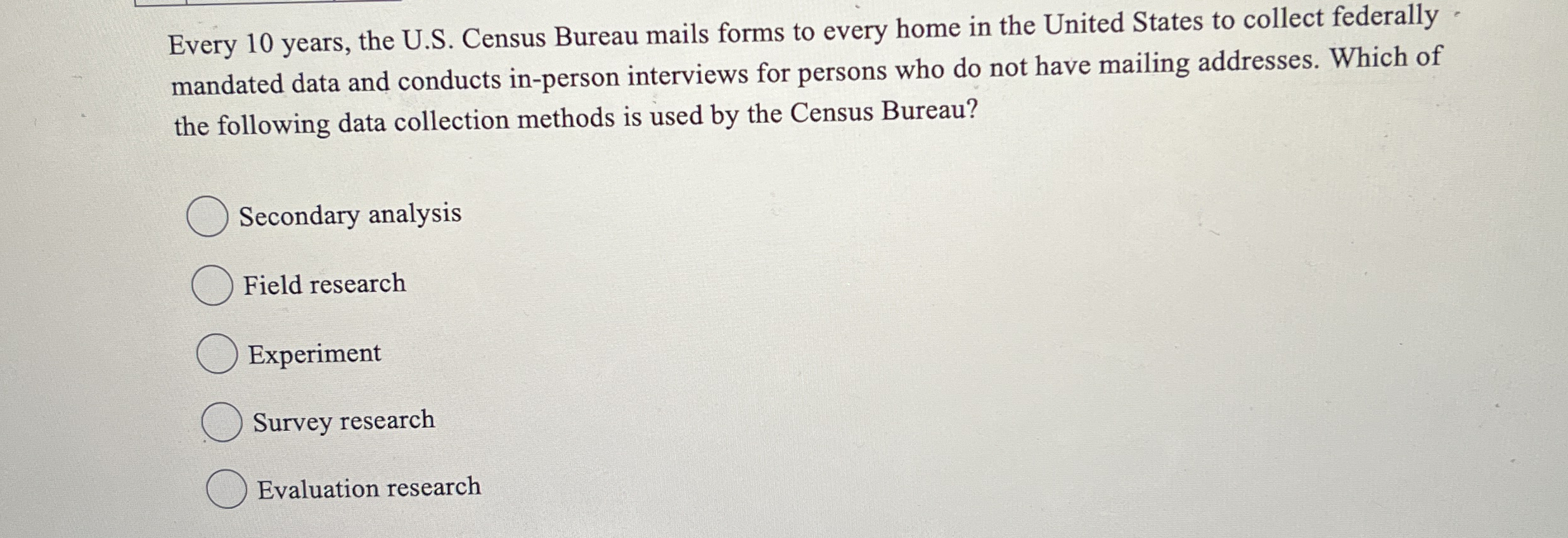 Solved Every 10 ﻿years, the U.S. ﻿Census Bureau mails forms | Chegg.com
