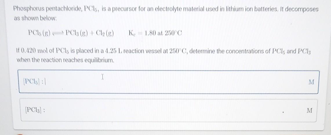 Solved Phosphorus pentachloride, PC5, is a precursor for an | Chegg.com