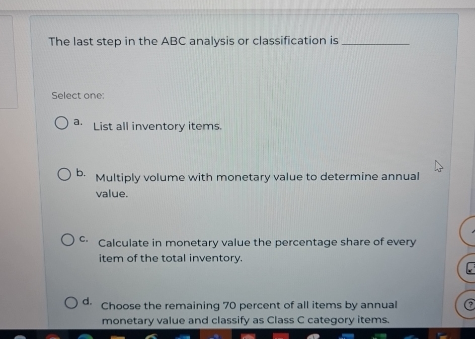 Solved The last step in the ABC analysis or classification | Chegg.com
