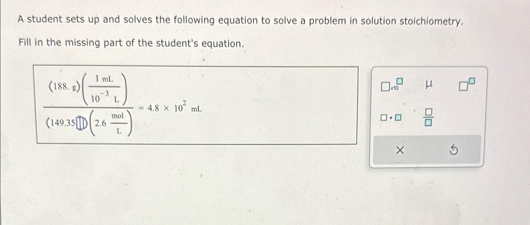 Solved A student sets up and solves the following equation | Chegg.com