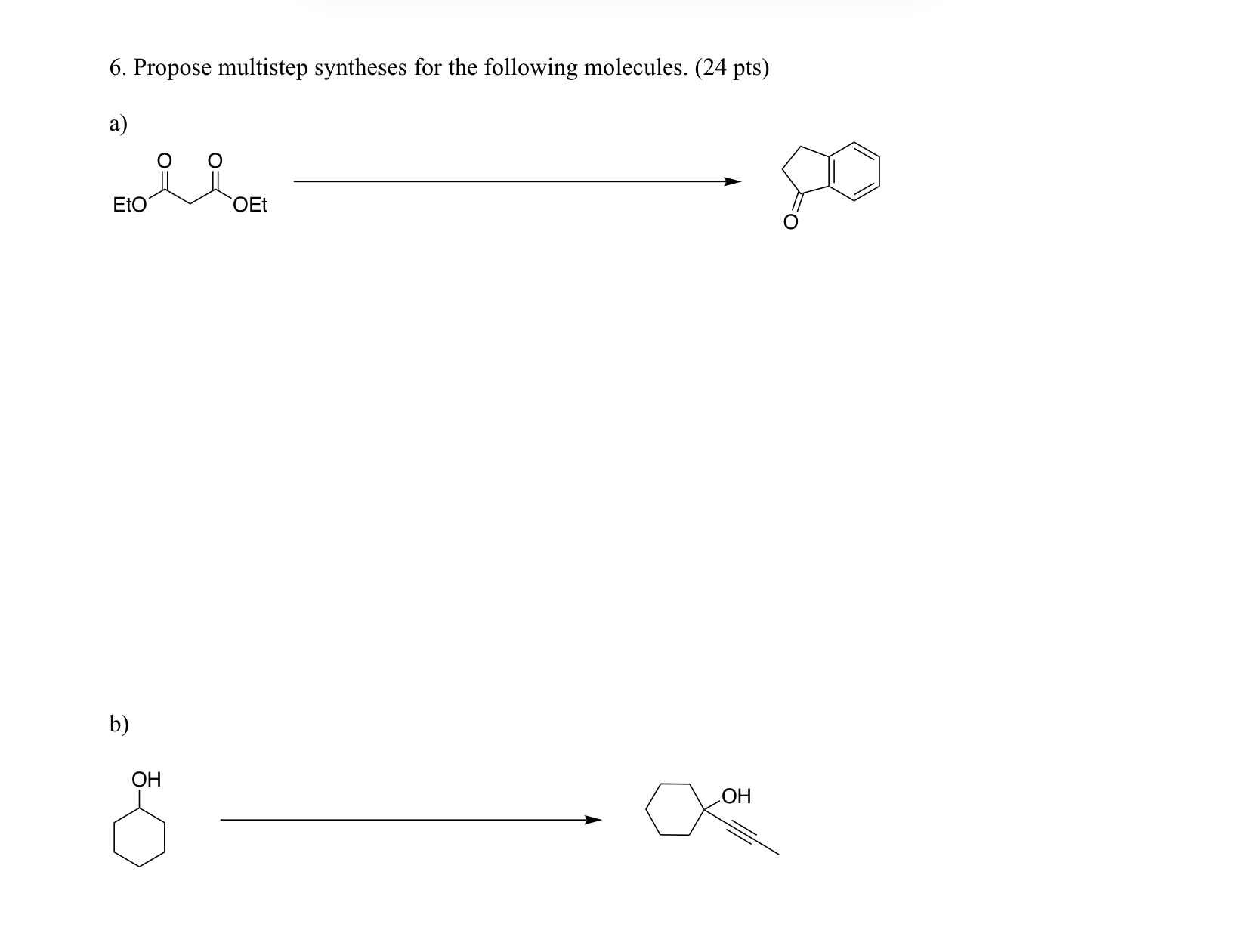 Solved Propose multistep syntheses for the following | Chegg.com