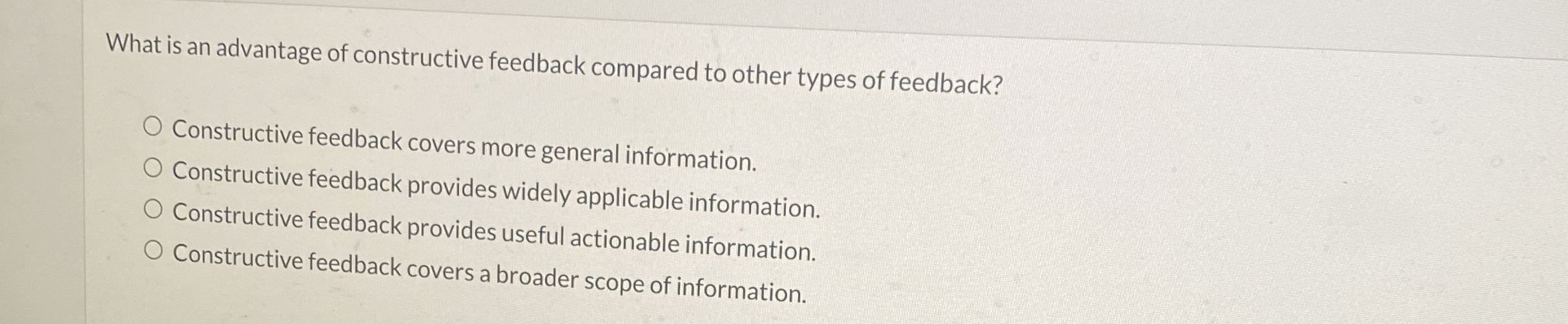 Solved What is an advantage of constructive feedback | Chegg.com