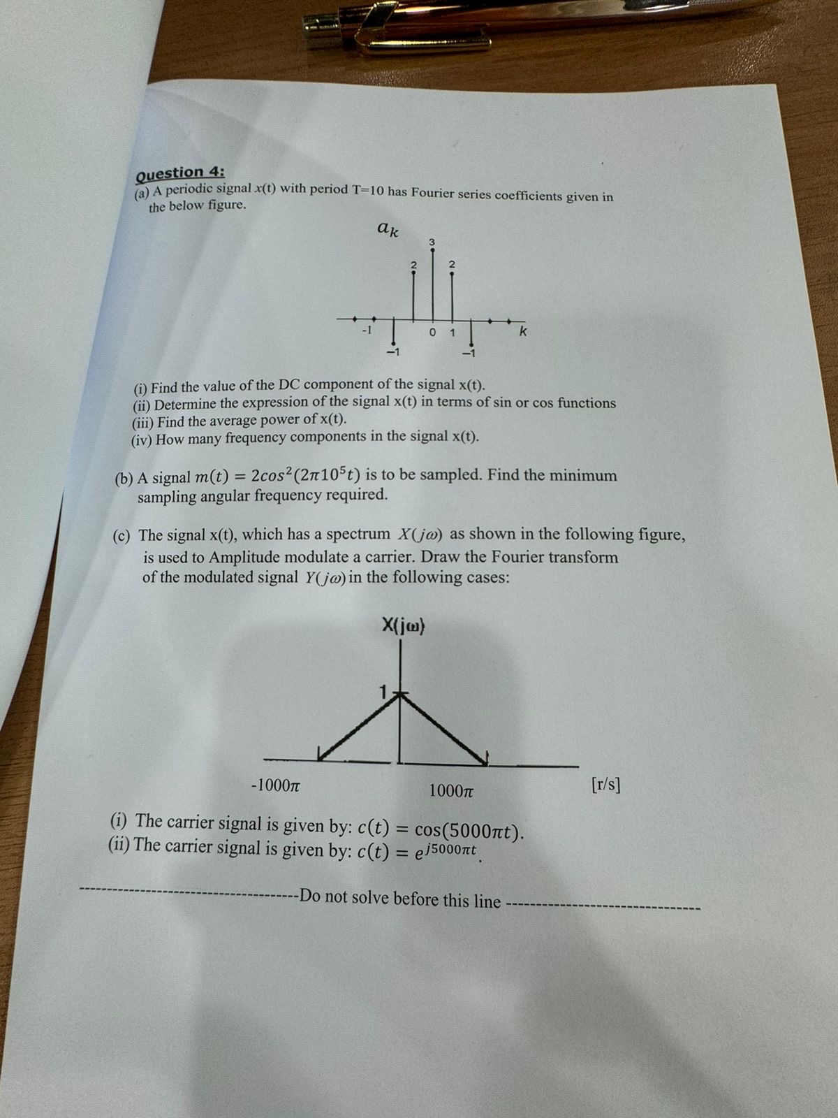 Solved Question 4:(a) ﻿A periodic signal x(t) ﻿with period | Chegg.com