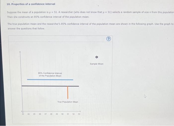Solved 10. Properties of a confidence interval Suppose the | Chegg.com