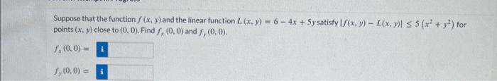 Solved Suppose that the function f(x,y) and the linear | Chegg.com