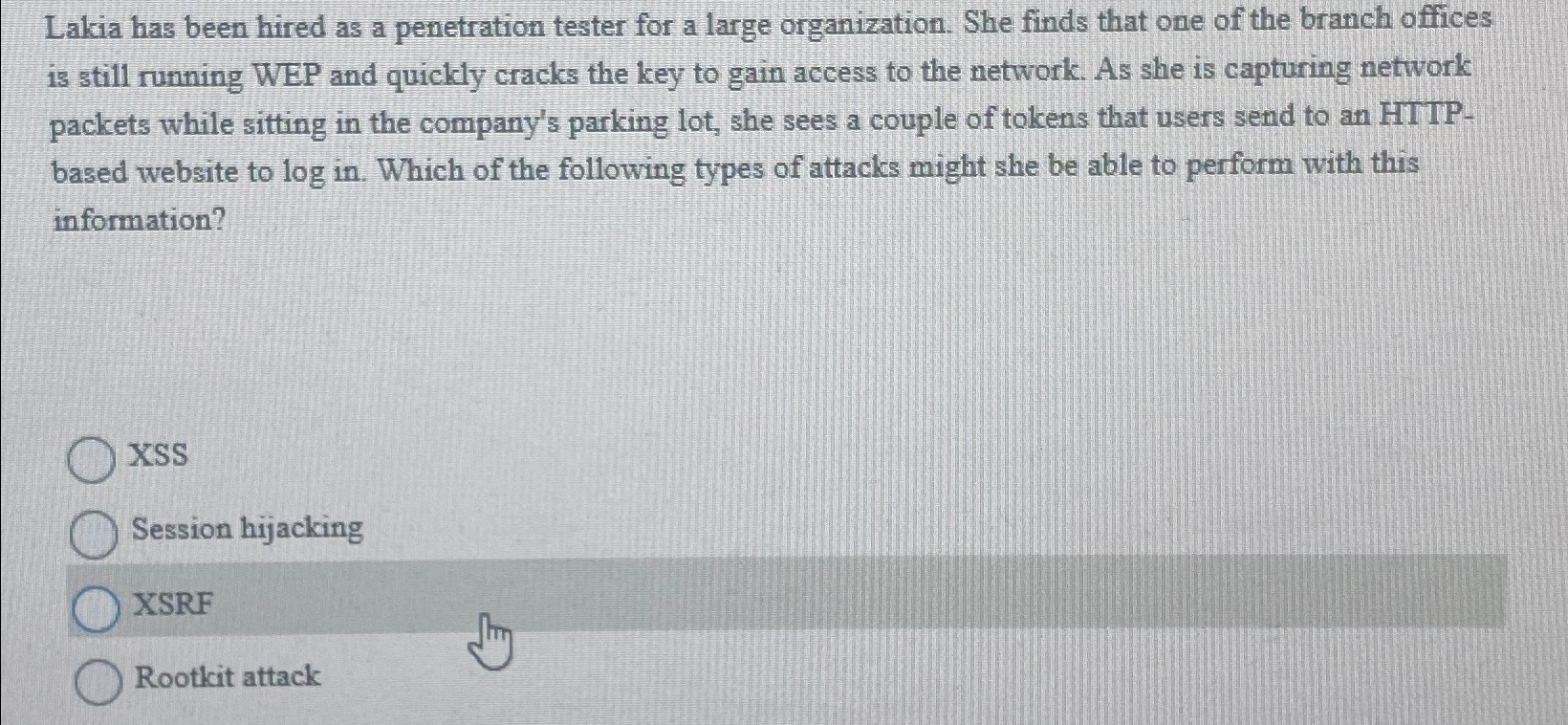 Solved Lakia has been hired as a penetration tester for a | Chegg.com Solved Lakia has been hired as a penetration tester for a | Chegg.com