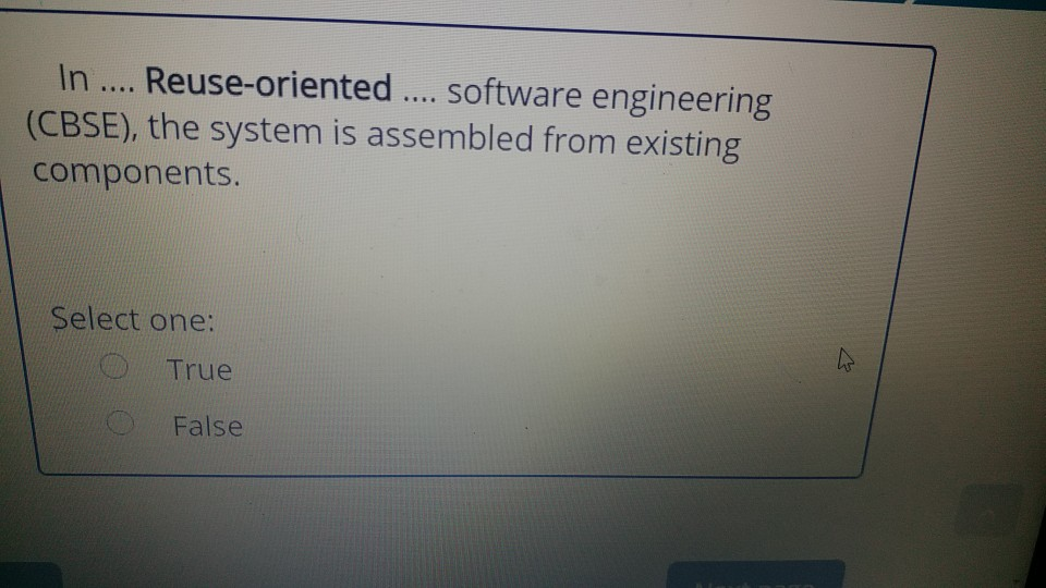 Solved In .... Reuse-oriented .... software engineering | Chegg.com
