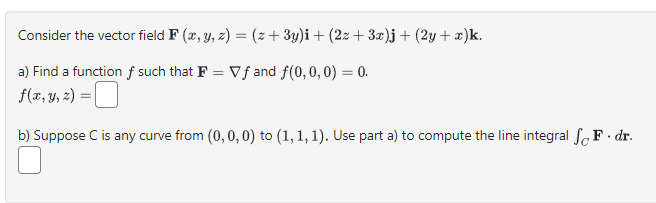Solved Consider the vector field | Chegg.com