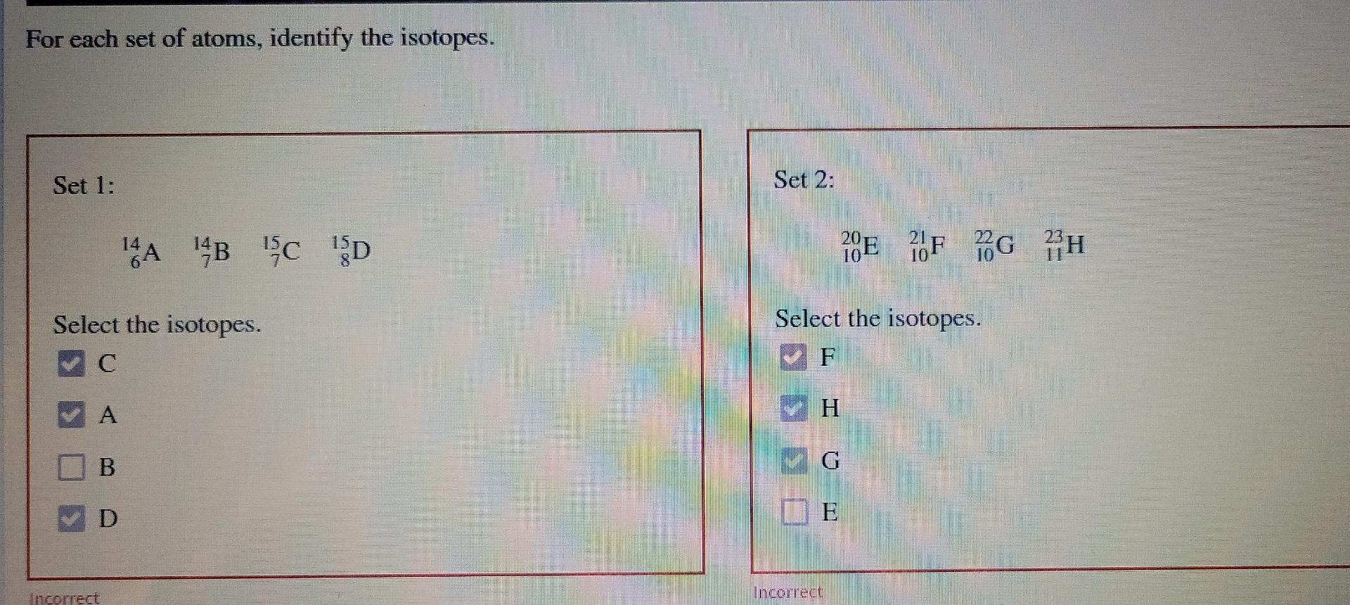 Solved For each set of atoms, identify the isotopes. Set 1: | Chegg.com