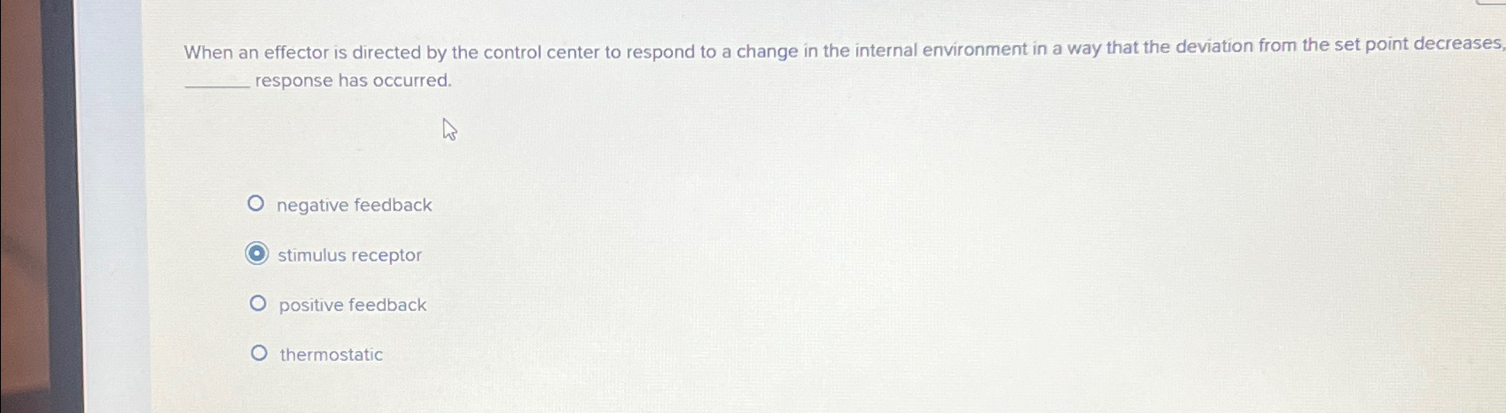 Solved When an effector is directed by the control center to | Chegg.com
