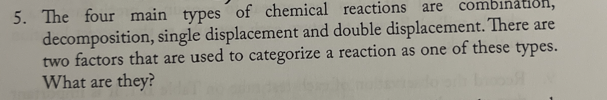 Solved The four main types of chemical reactions are | Chegg.com