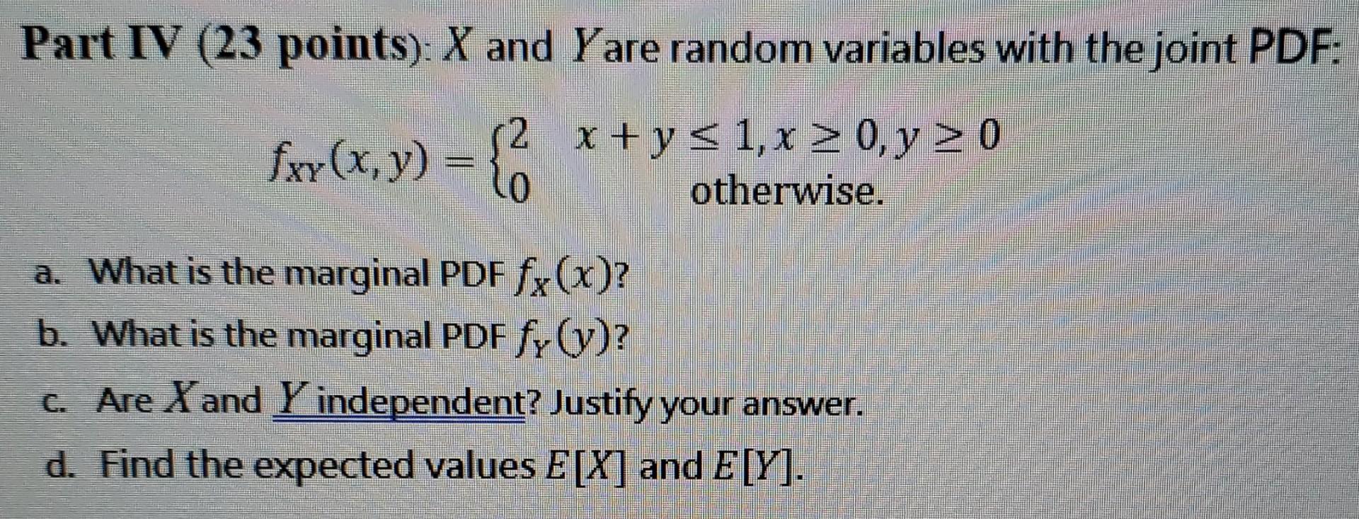 Solved Part IV (23 points): X and Yare random variables with | Chegg.com