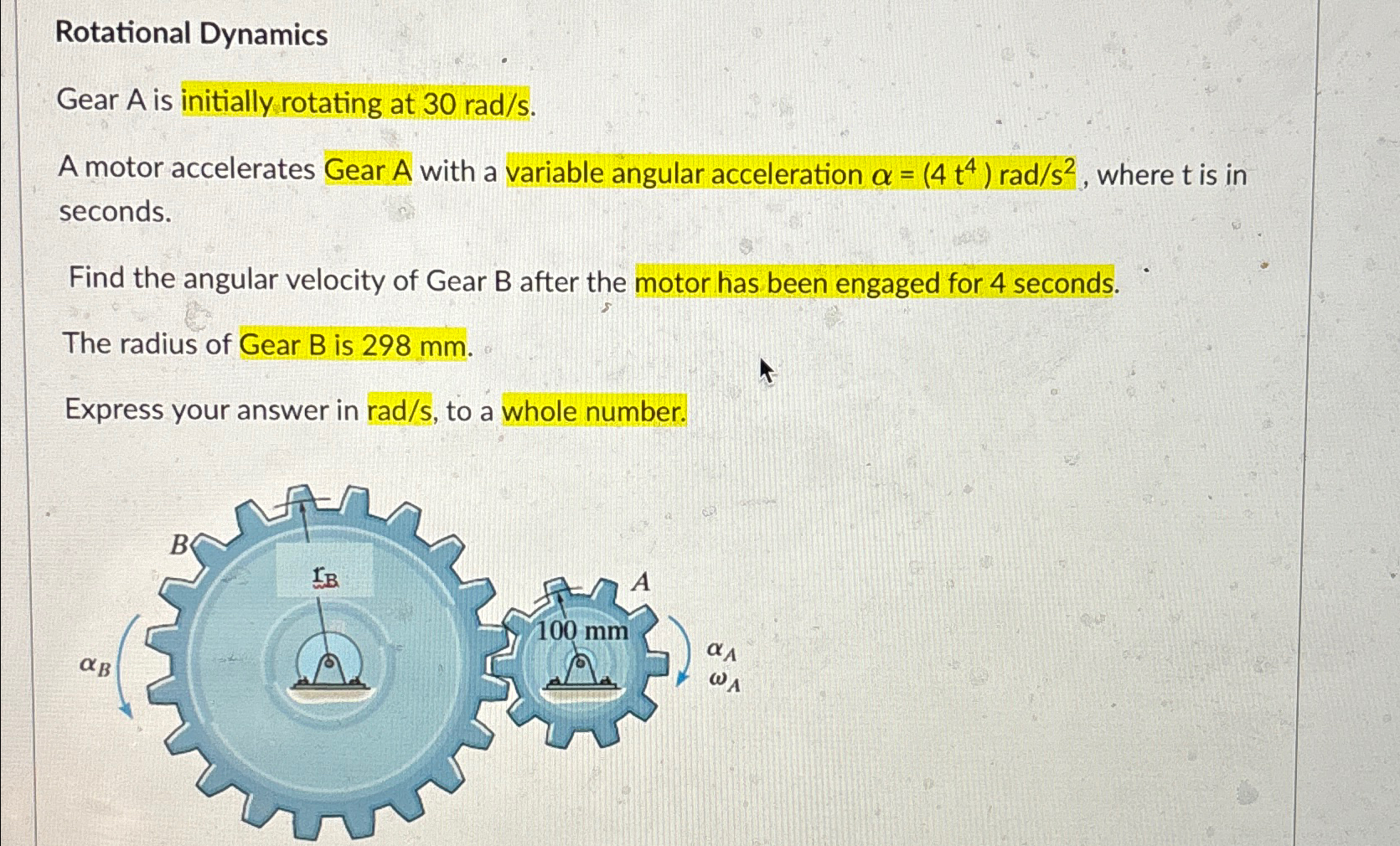 Solved Rotational DynamicsGear A is initially rotating at | Chegg.com