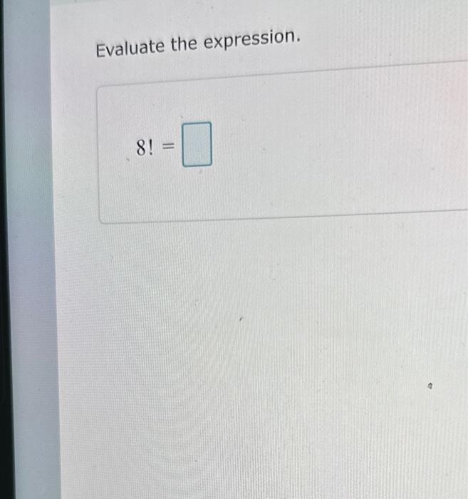 Solved Evaluate the expression. | Chegg.com