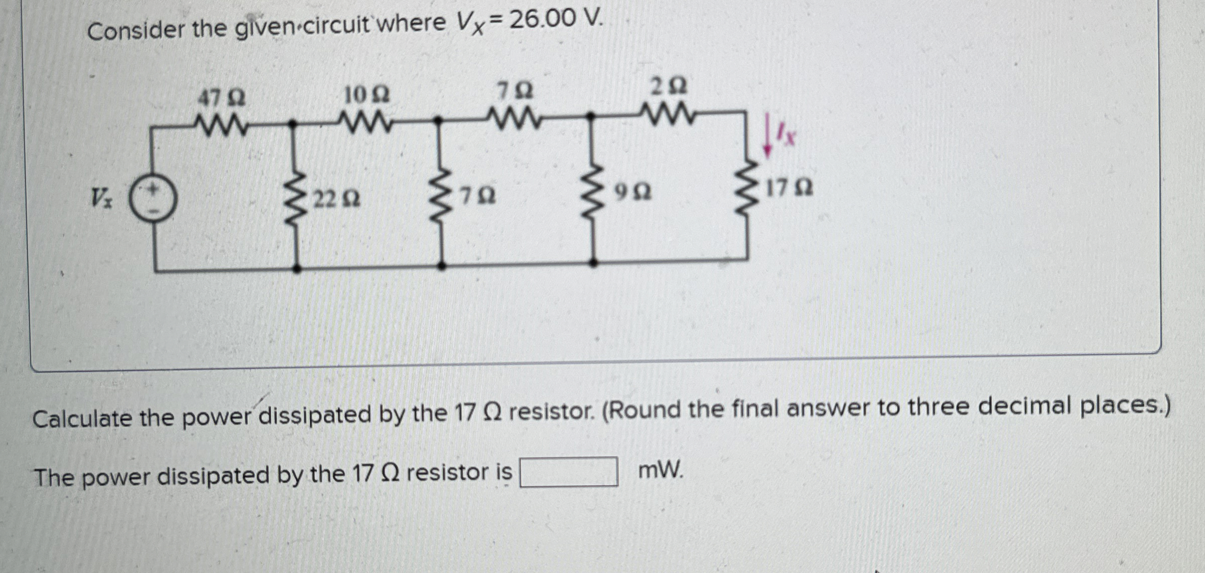 Solved Consider the given circuit where Vx=26.00V.Calculate | Chegg.com