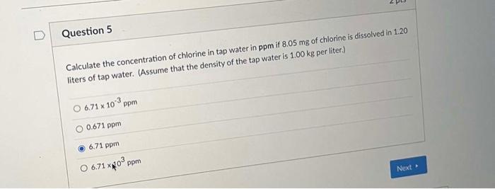 Solved Question 5 Calculate the concentration of chlorine in | Chegg.com