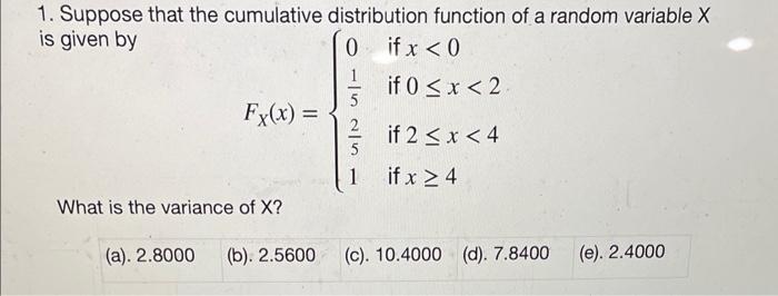Solved 1. Suppose that the cumulative distribution function | Chegg.com