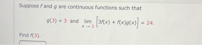 Solved Suppose f and g are continuous functions such that | Chegg.com