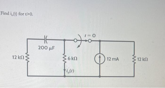 Solved Find i0(t) for t>0. | Chegg.com Solved Find i0(t) for t>0. | Chegg.com