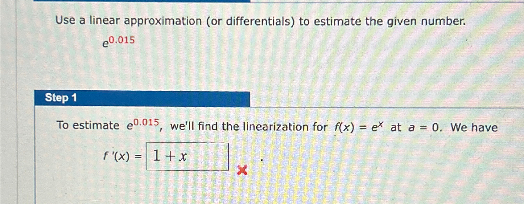Solved Use a linear approximation (or differentials) ﻿to | Chegg.com