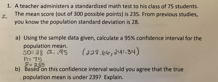 Solved Z 1. A teacher administers a standardized math test | Chegg.com