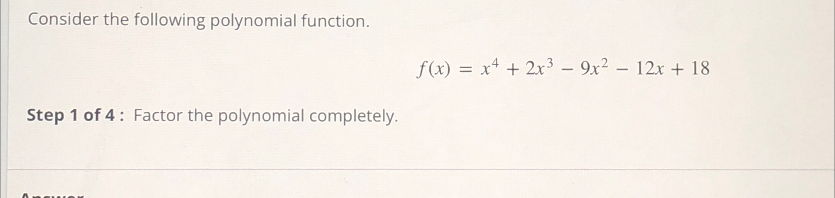 Solved Consider the following polynomial | Chegg.com