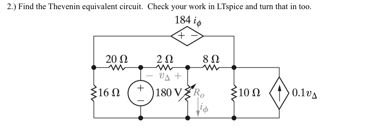 Solved 2.) ﻿Find the Thevenin equivalent circuit. Check your | Chegg.com