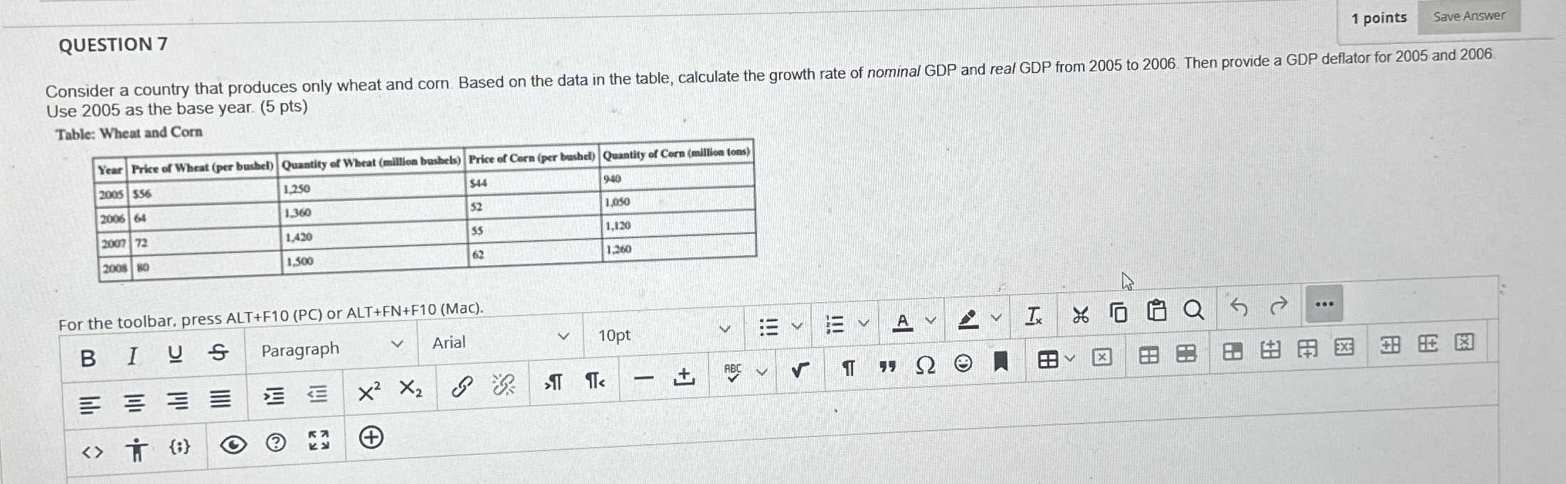 Solved QUESTION 71 ﻿pointsConsider a country that produces | Chegg.com