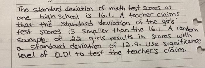 Solved The standard deviation of math test scores at one | Chegg.com