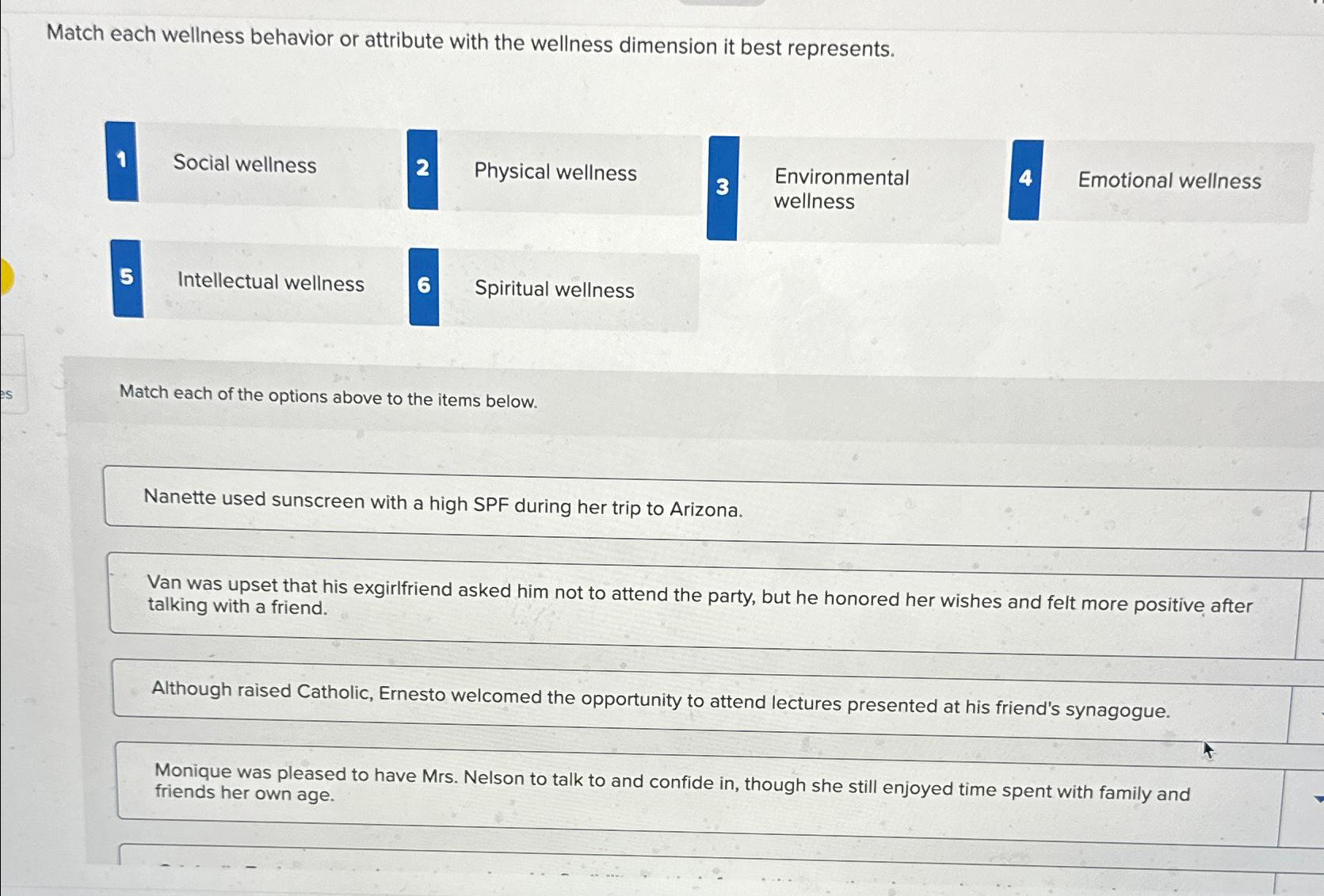 Solved Match each wellness behavior or attribute with the | Chegg.com