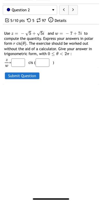 Solved Find the two square complex roots of z = - 2i. | Chegg.com