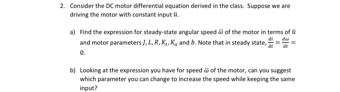 Consider the DC motor differential equation derived | Chegg.com