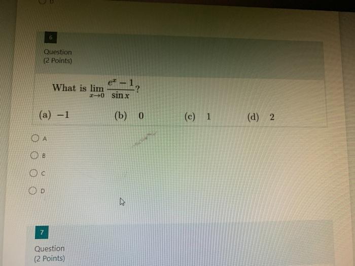 Solved Question (2 Points) What is lim I-90 sinx ? (a) -1 | Chegg.com Solved Question (2 Points) What is lim I-90 sinx ? (a) -1 | Chegg.com