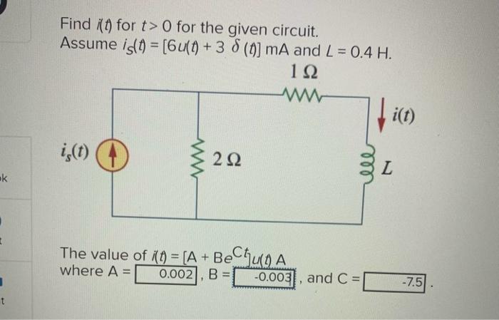 Solved Find i(t) for t>0 for the given circuit. Assume | Chegg.com