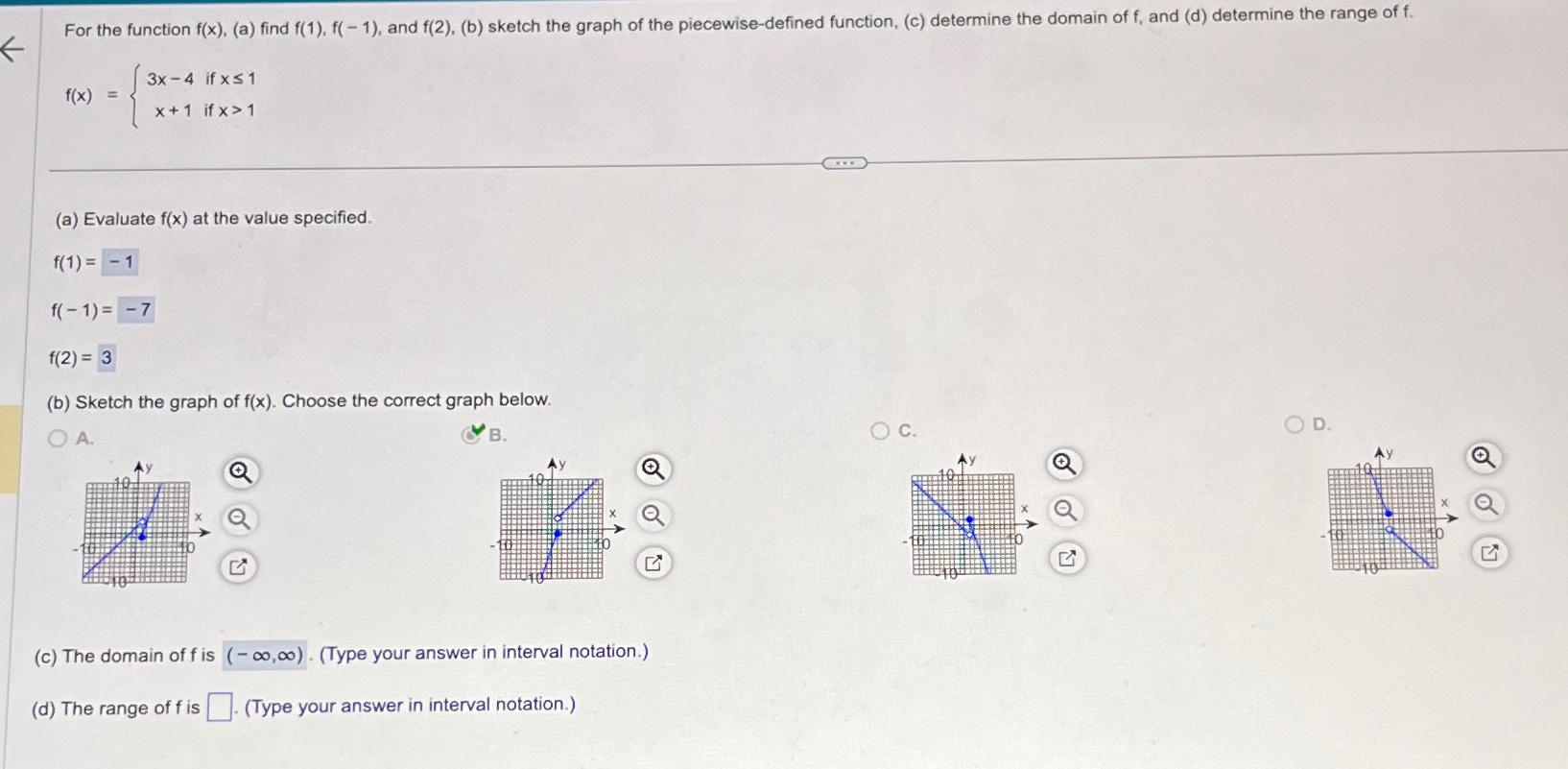 Solved f(x)={3x-4 if x≤1x+1 if x>1(a) ﻿Evaluate f(x) ﻿at the | Chegg.com