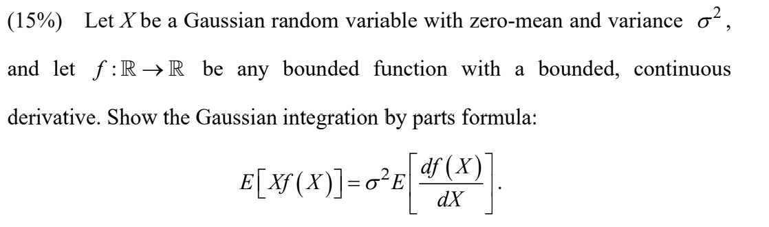 Solved 15 ﻿let X ﻿be A Gaussian Random Variable With 