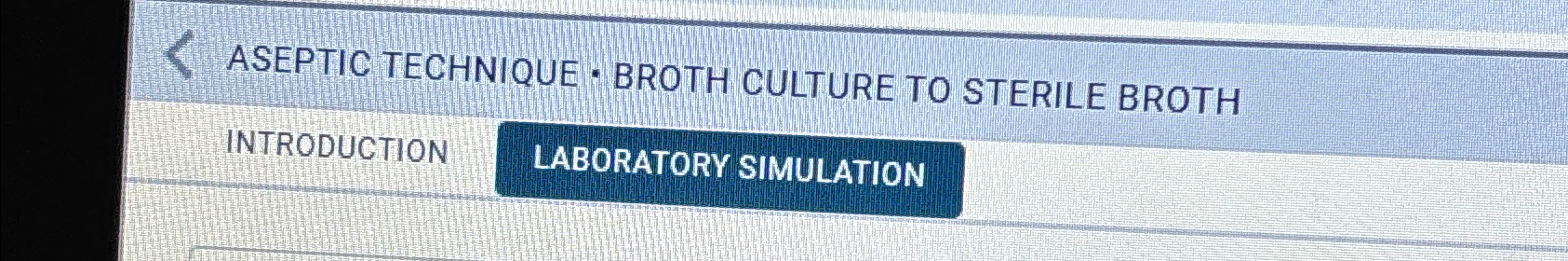Solved ASEPTIC TECHNIQUE * ﻿BROTH CULTURE TO STERILE | Chegg.com
