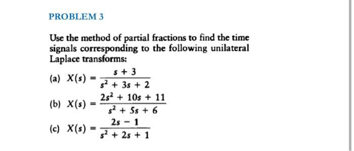 Solved Use the method of partial fractions to find the time | Chegg.com