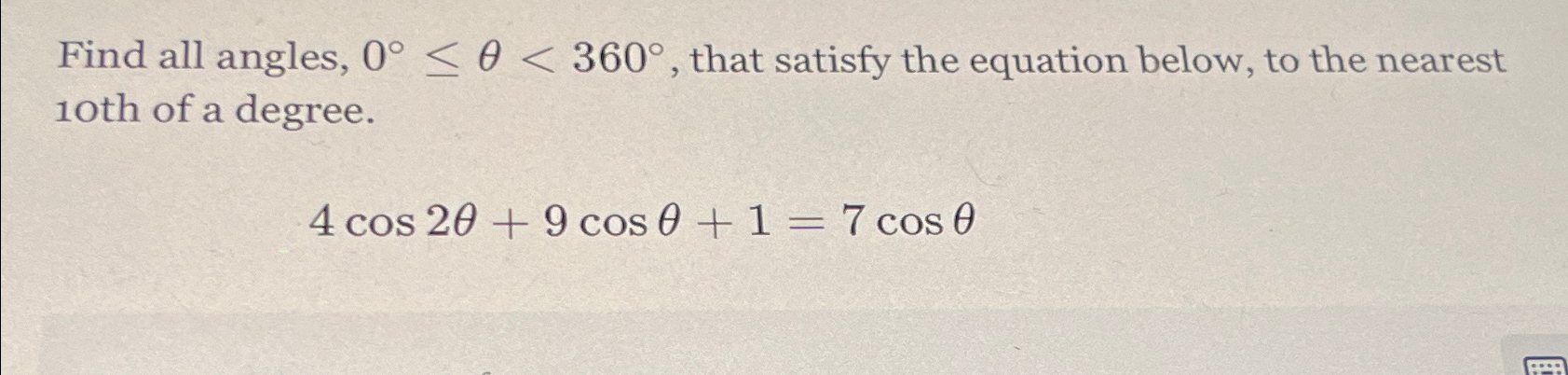 Solved Find all angles, 0°≤θ