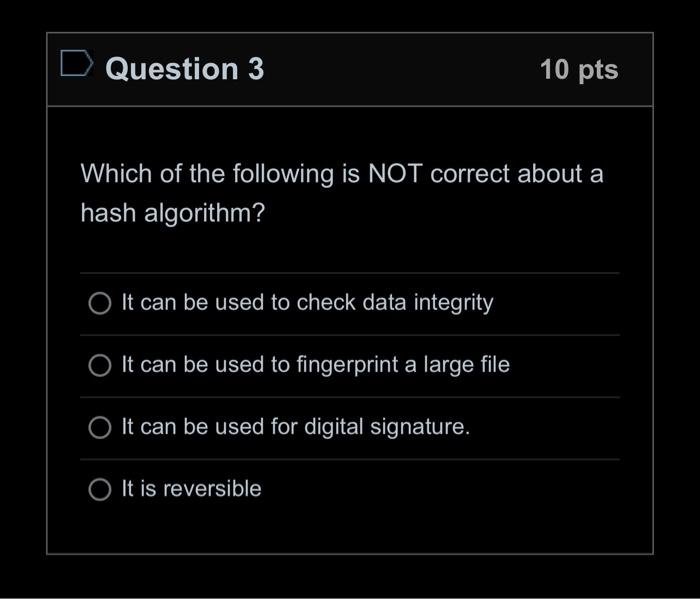 Solved It can be used to check data integrity It can be used | Chegg.com