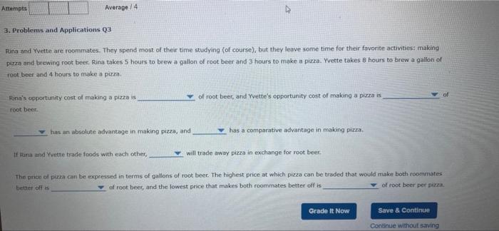 Solved Attempts Average / 4 3. Problems and Applications Q3 | Chegg.com