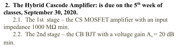 Solved 2. The Hybrid Cascode Amplifier: is due on the 5th | Chegg.com