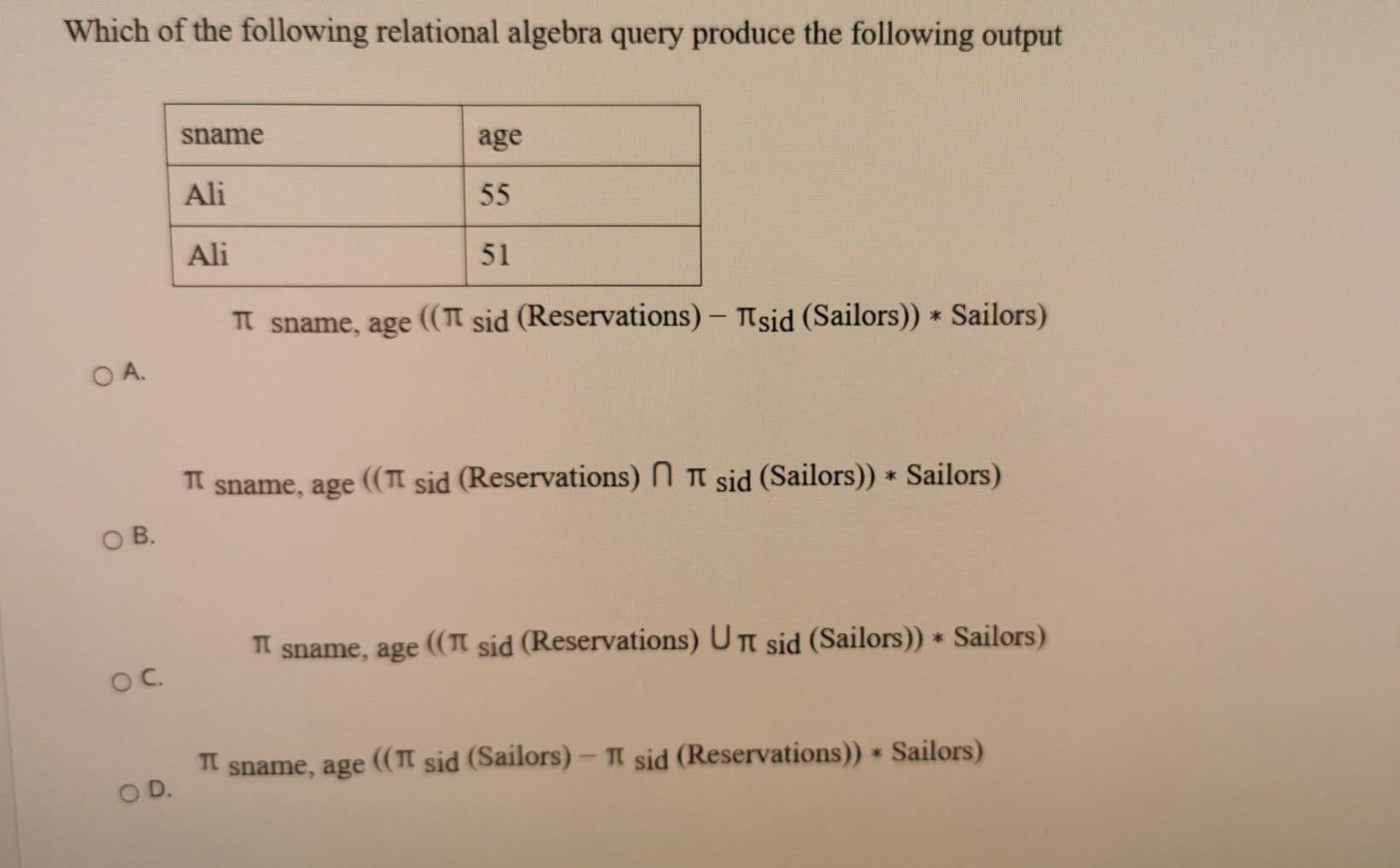 Solved Which of the following relational algebra query | Chegg.com