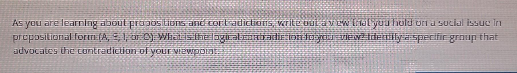 As you are learning about propositions and | Chegg.com