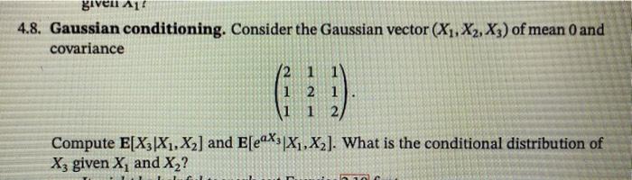 Solved 4.8. Gaussian conditioning. Consider the Gaussian | Chegg.com