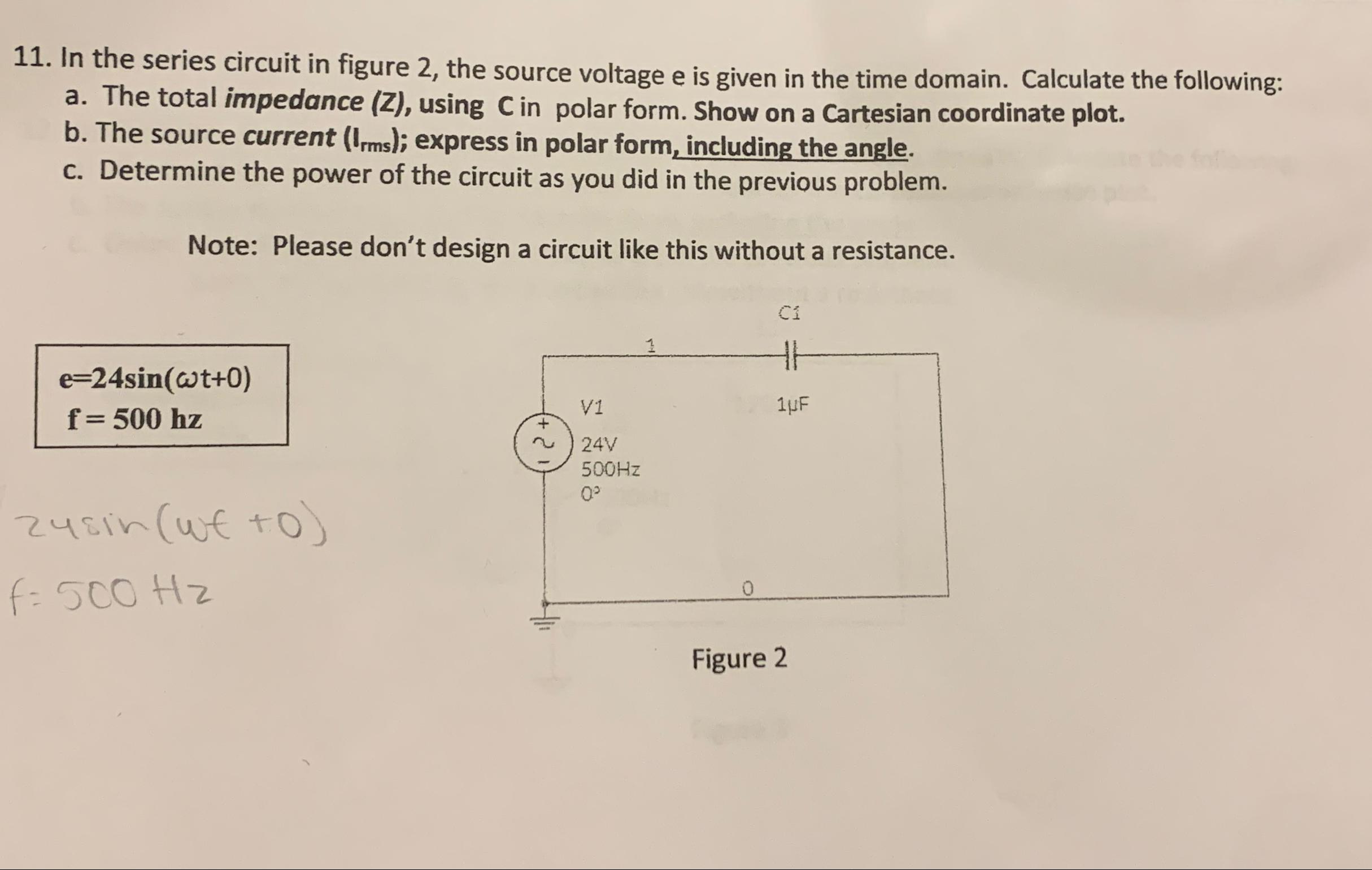Solved In the series circuit in figure 2 , ﻿the source | Chegg.com