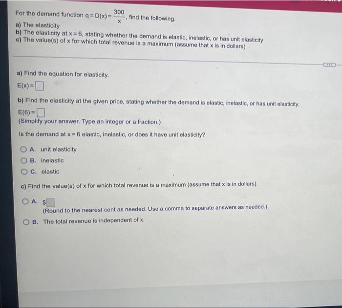 Solved For the demand function q=D(x)=x300, find the | Chegg.com