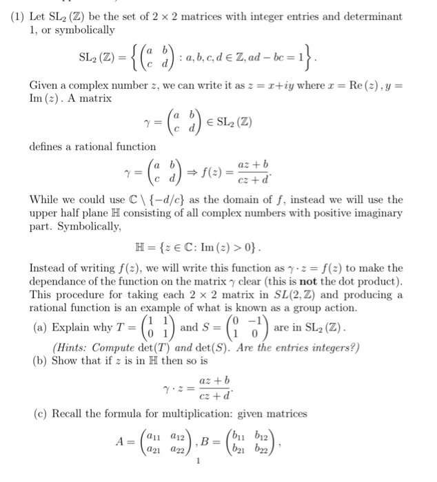 Solved 1 Let Sl Z Be The Set Of 2 X 2 Matrices With