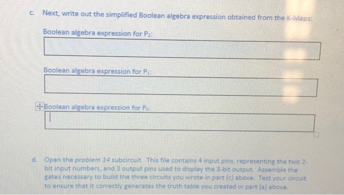 (Solved) : C Next Write Simplified Boolean Algebra Expression Obtained ... (Solved) : C Next Write Simplified Boolean Algebra Expression Obtained ...