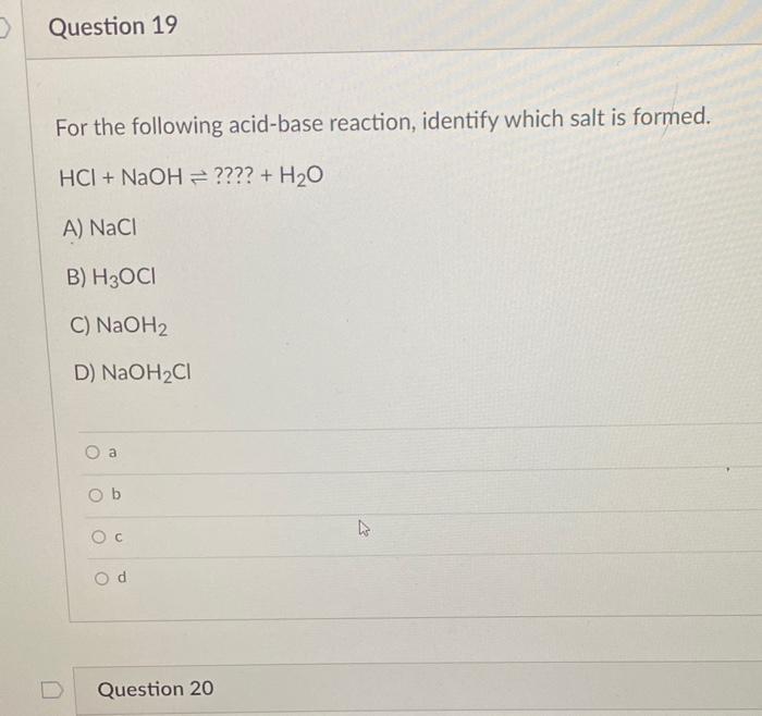 Solved > Question 19 For the following acid-base reaction, | Chegg.com